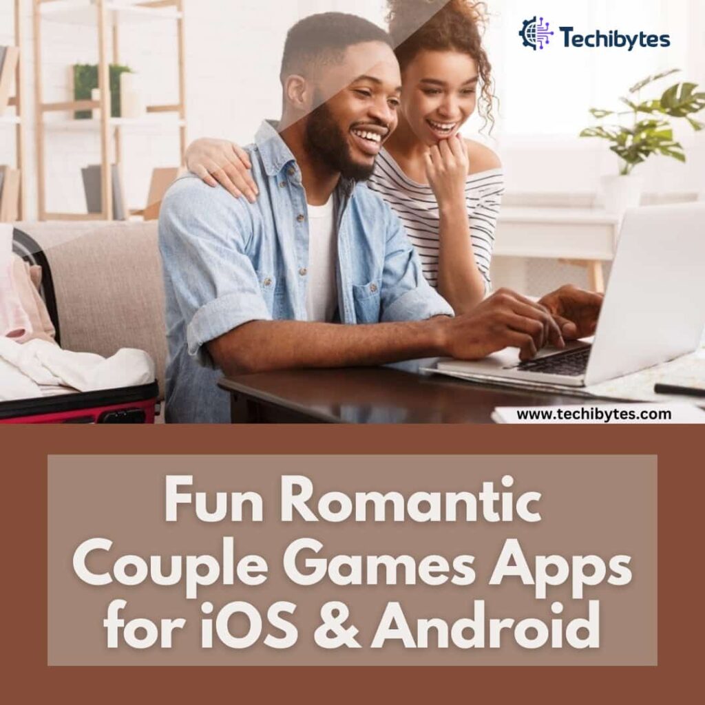 12 FUN ROMANTIC COUPLE GAME APPS FOR IOS/ANDROID 2026